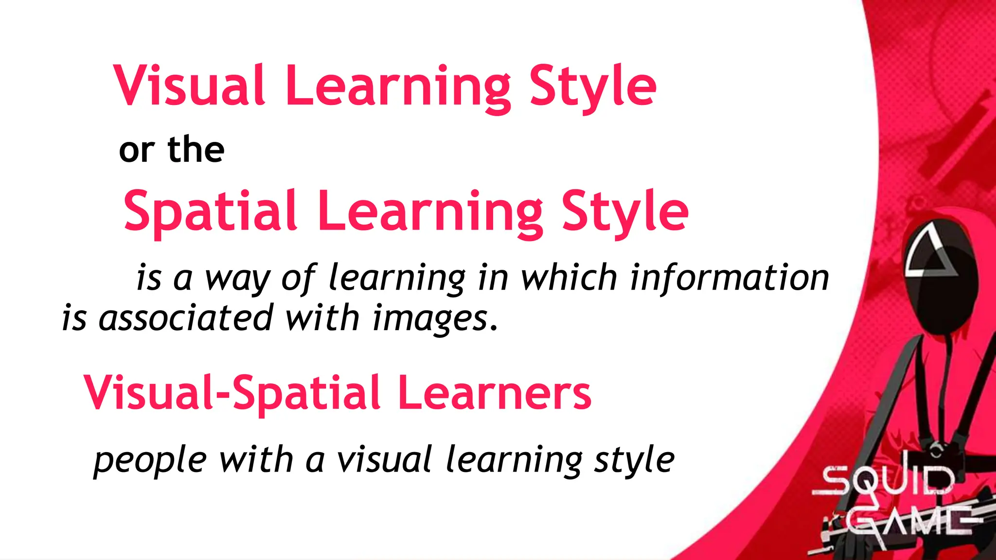 The Visual Learning Style.pptx (learners in a Classroom) | PPT