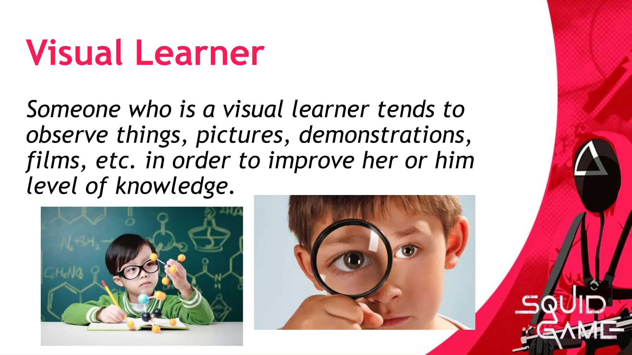 The Visual Learning Style.pptx (learners in a Classroom) | PPT