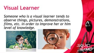 The Visual Learning Style.pptx (learners in a Classroom) | PPT