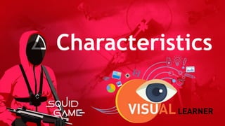 The Visual Learning Style.pptx (learners in a Classroom) | PPTX