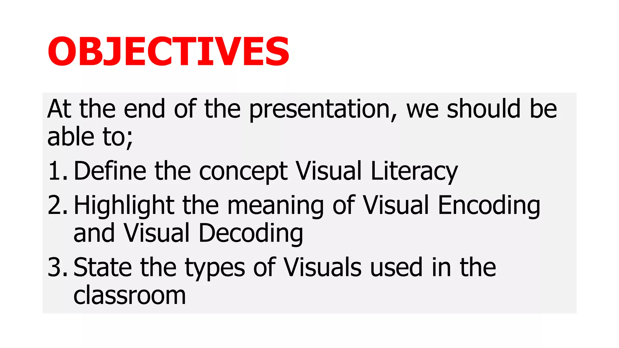 Visual literacy and types of visuals in the classroom | PPT