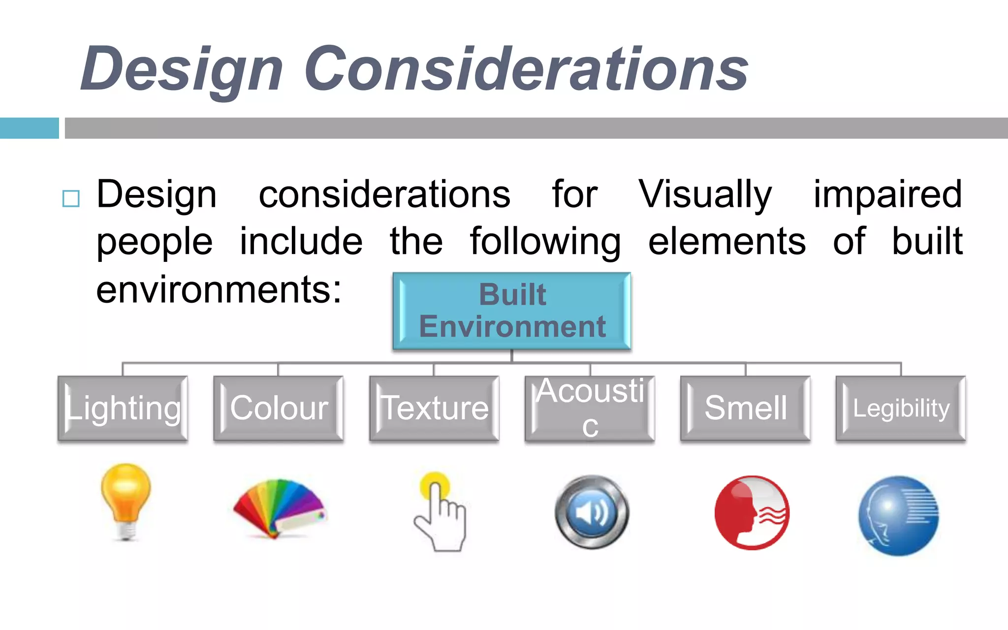 Visually impaired as a design challenge | PPTX