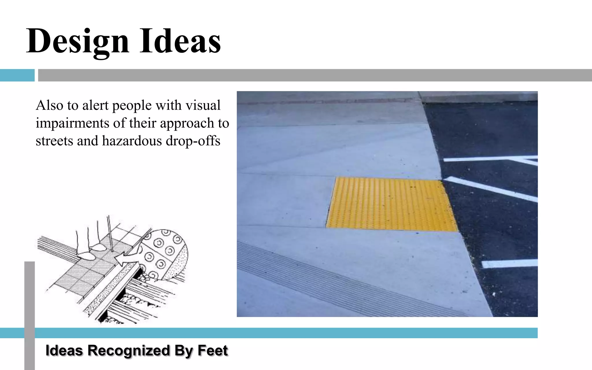 Visually impaired as a design challenge | PPTX