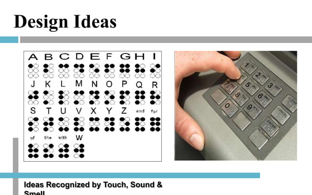 Visually impaired as a design challenge | PPTX | Eye and Vision ...