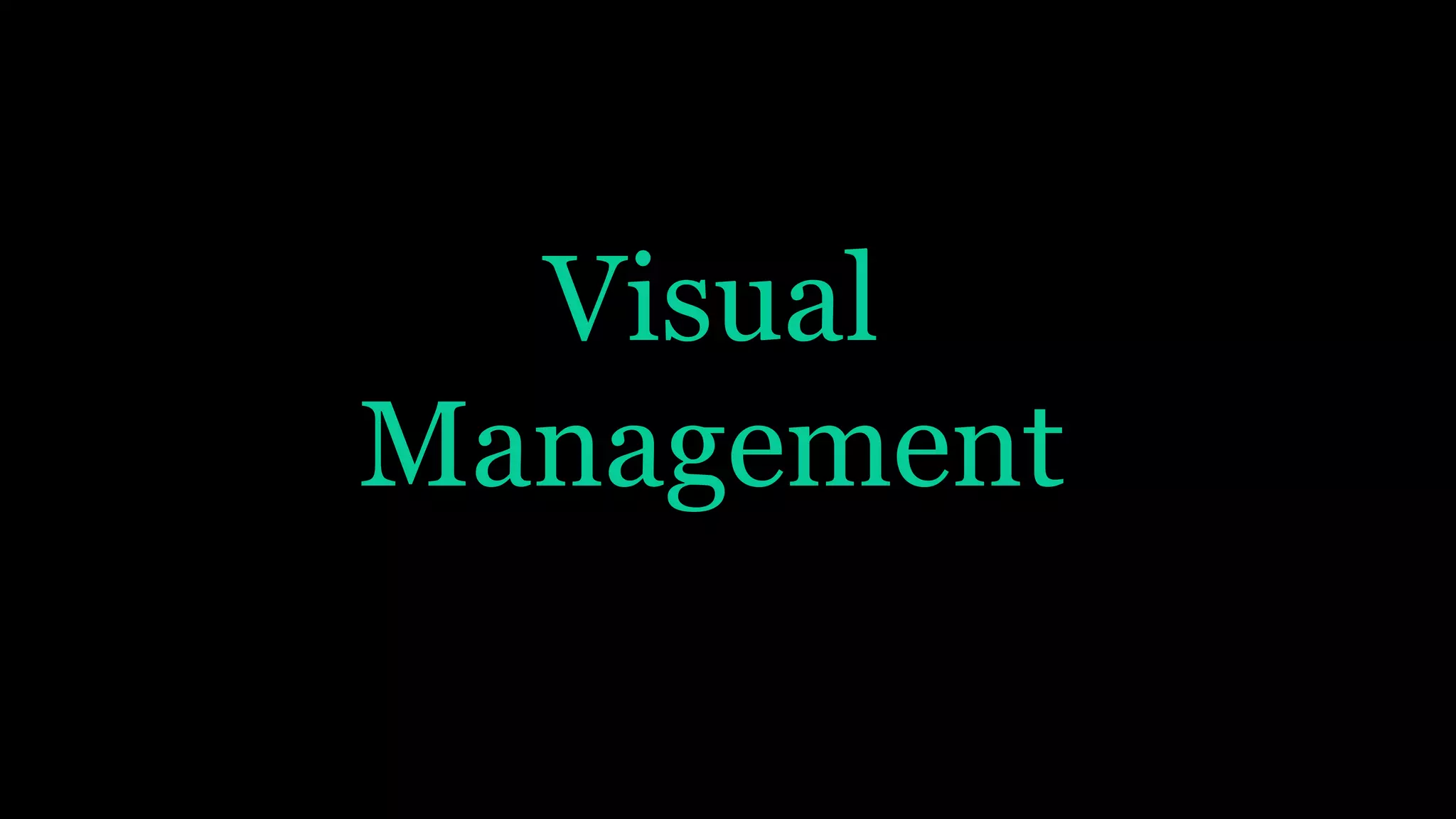Visual management | PPTX