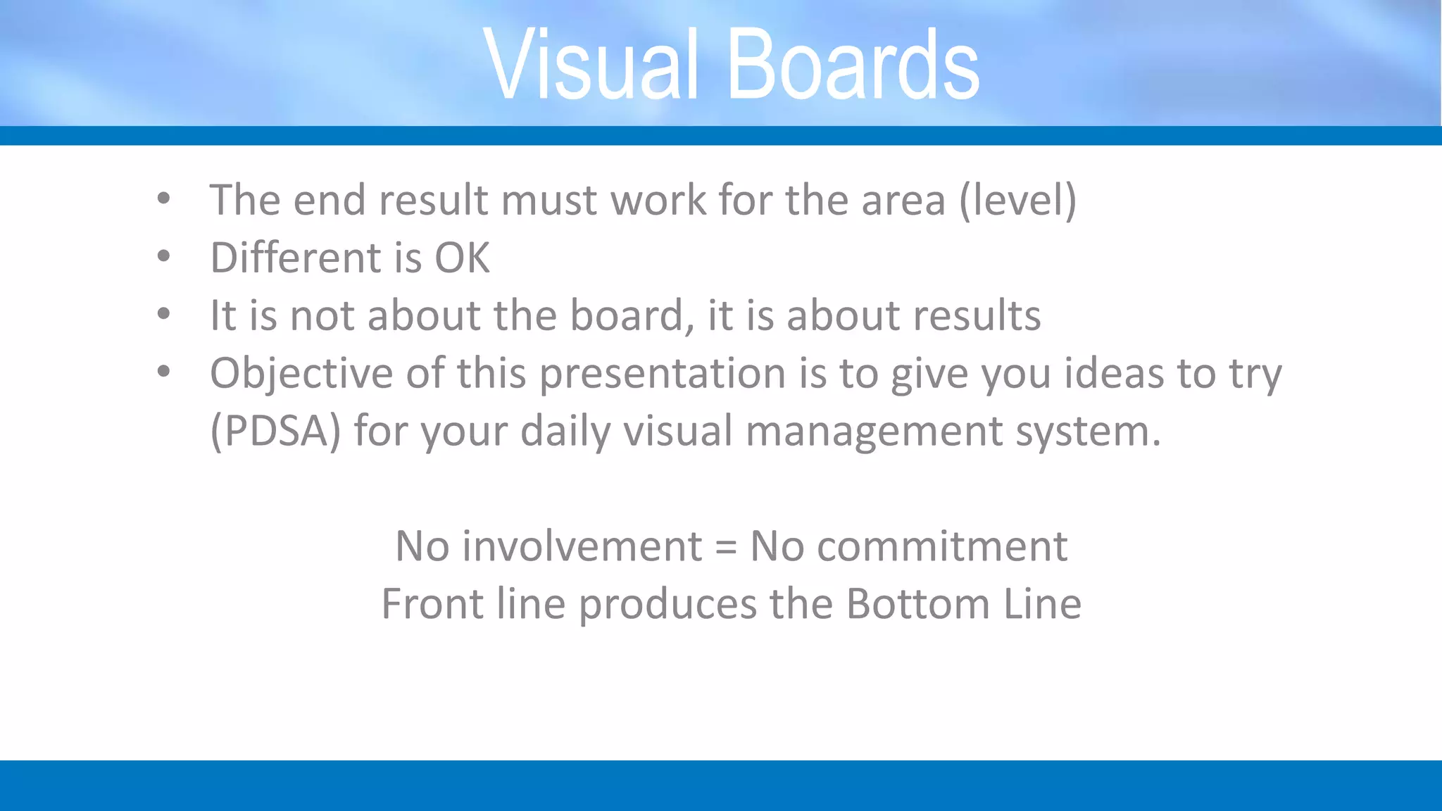 Visual management - Leadership Support for the Front Line | PPTX