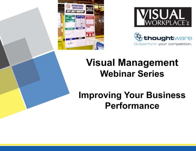 #1 PPT - Improving Business Performance with Visual Management | PPTX