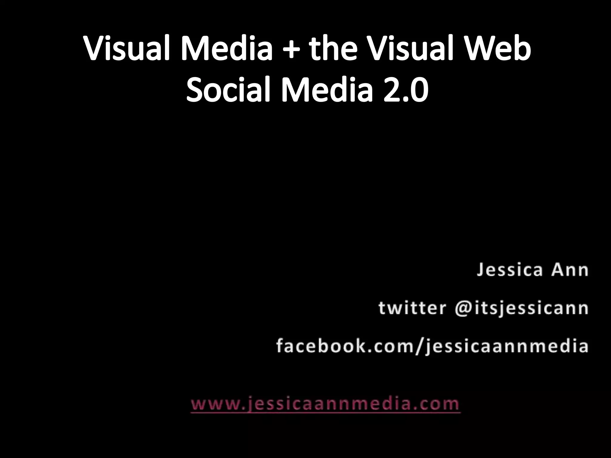 Visual media // Visual Web part1 | PPT