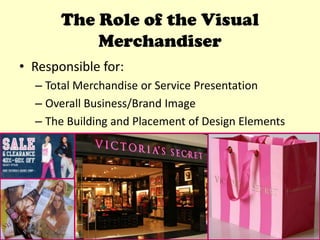 Visual merchandising | PPTX | Marketing and Advertising | Business