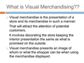 Visual merchandising | PPT