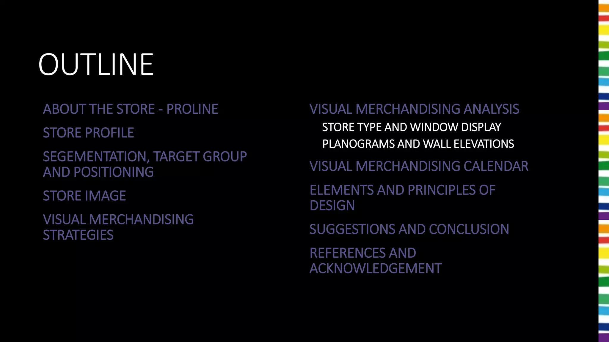 Visual merchandising FOR PROLINE | PPT