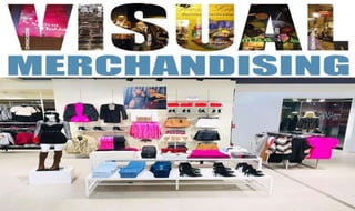 Visual merchandising | PPTX