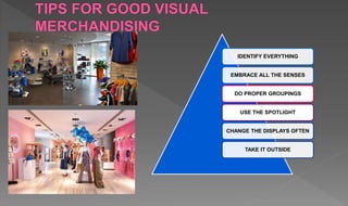 Visual merchandising | PPT