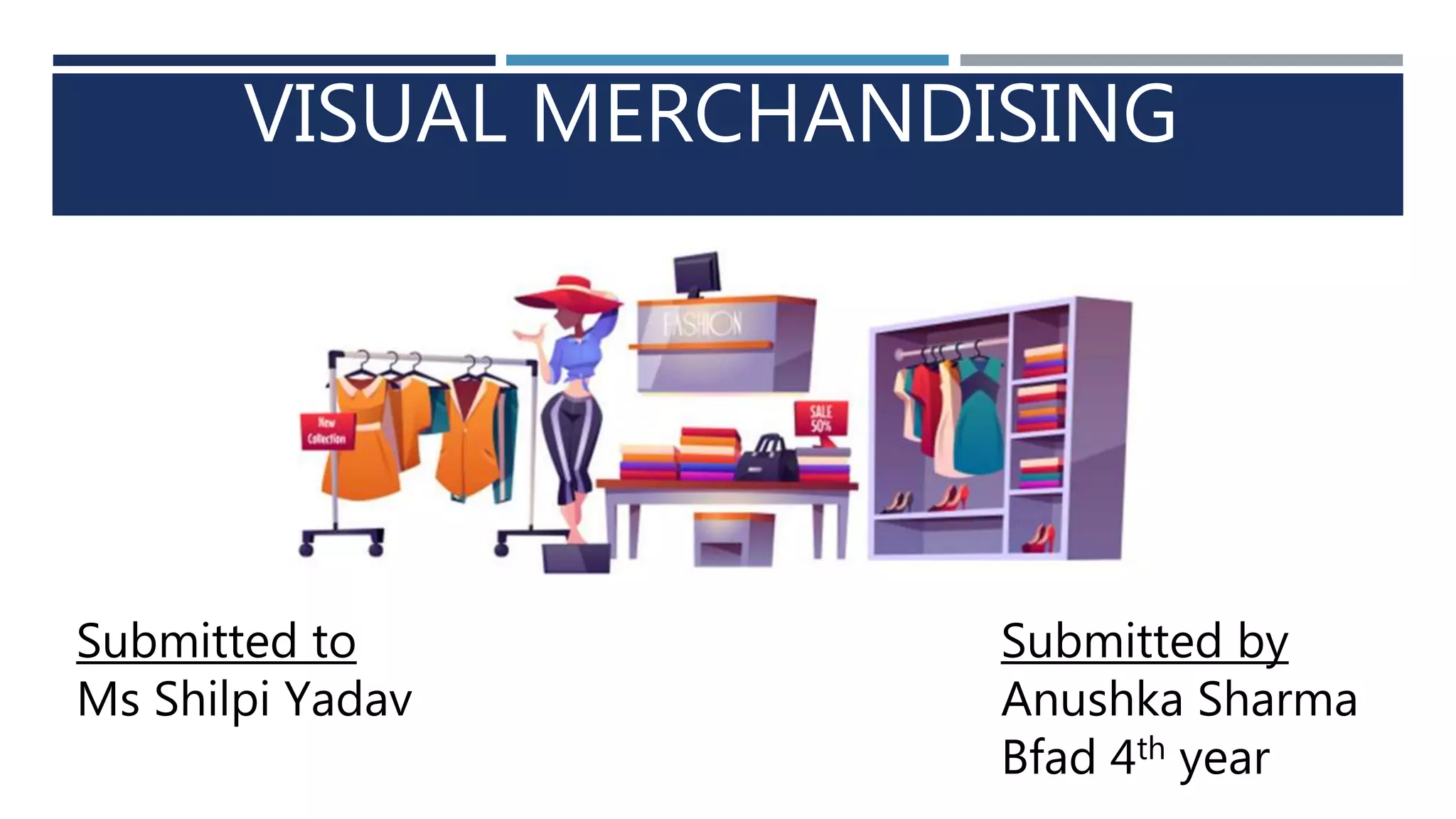 Visual merchandising - market segmentation , 5 tools of visual ...