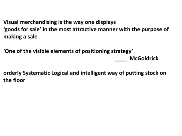VISUAL MERCHANDISING - one of the visible elements of positioning ...