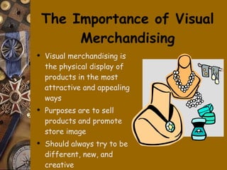 Visual merchandising powerpoint EDUC | PPT