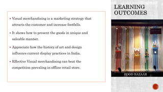 Emerging Trends in Visual Merchandising - Marketing ppt | PPTX