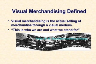 Visual Merchandising: The Silent Salesperson | PPT