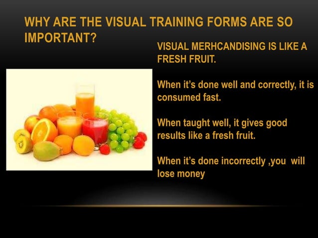 Visual merchandising training forms | PPT
