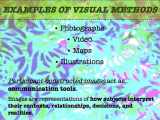 Visual Methods in Qualitative Research | ODP