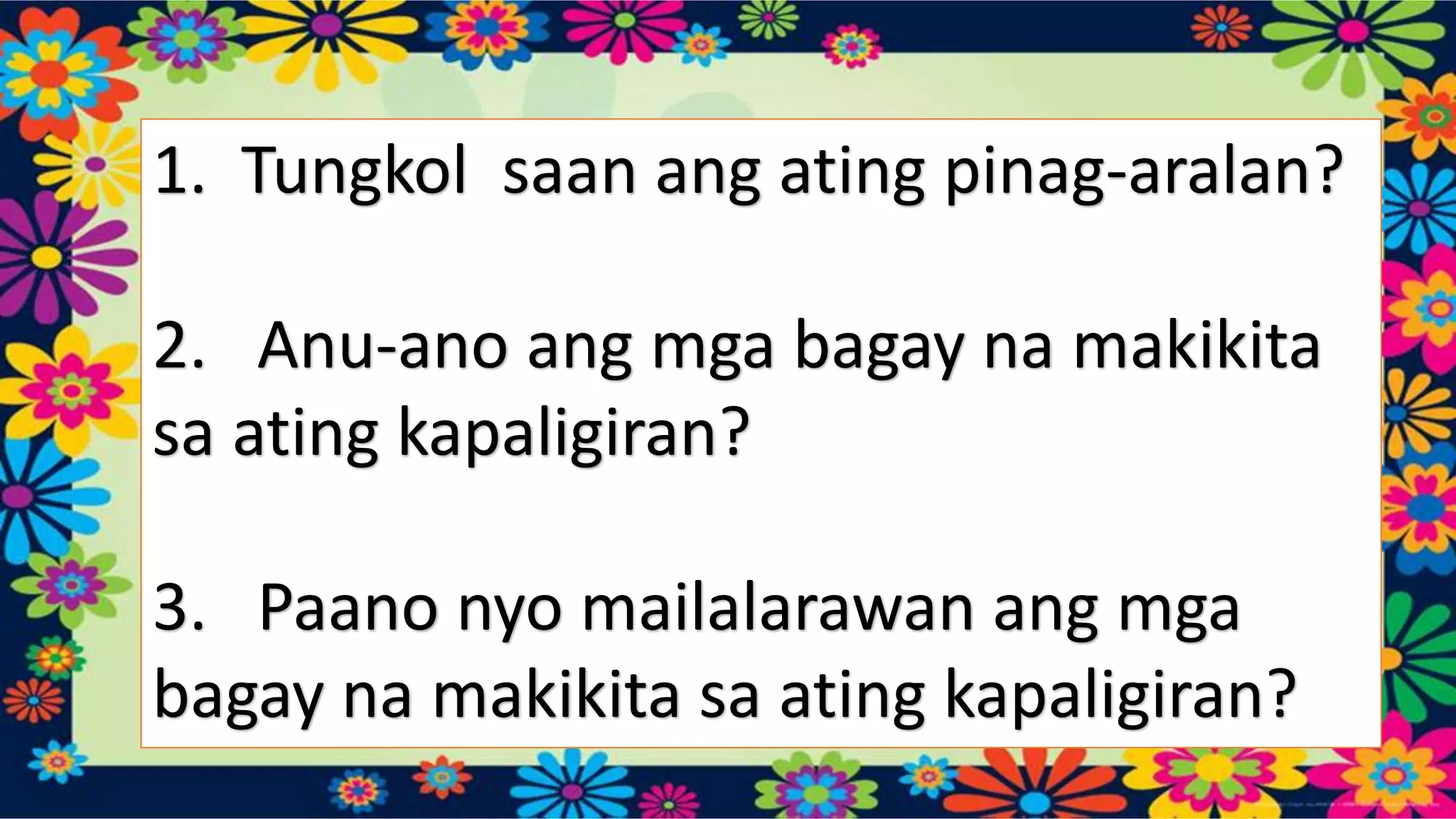 Science 3 PAGLALARAWAN NG MGA BAGAY NA NAKIKITA SA KAPALIGIRAN | PPTX