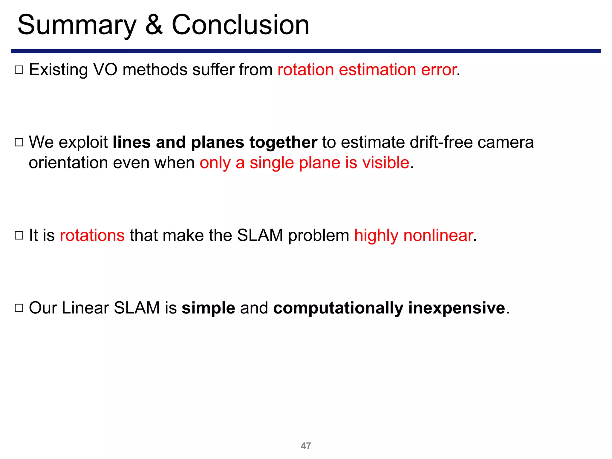 Visual Odometry And Slam Utilizing Indoor Structured Environments Ppt