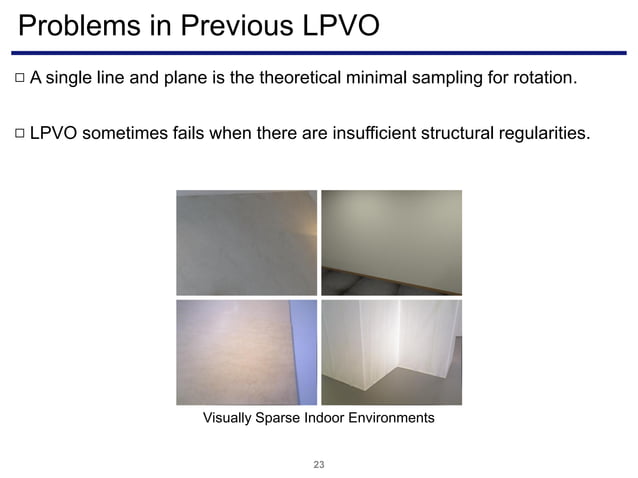 Visual odometry & slam utilizing indoor structured environments | PPT