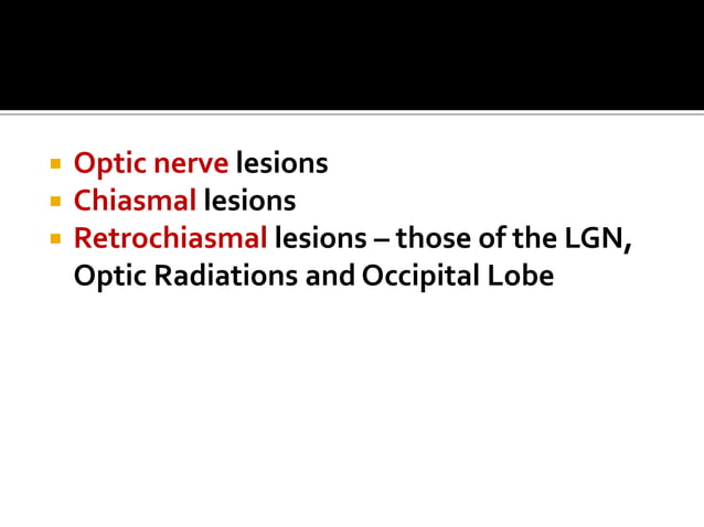 Visual pathway and its defects | PPTX