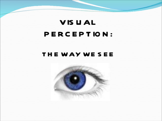 Visualperception | PPT | Science