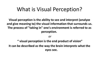 Sight Perception