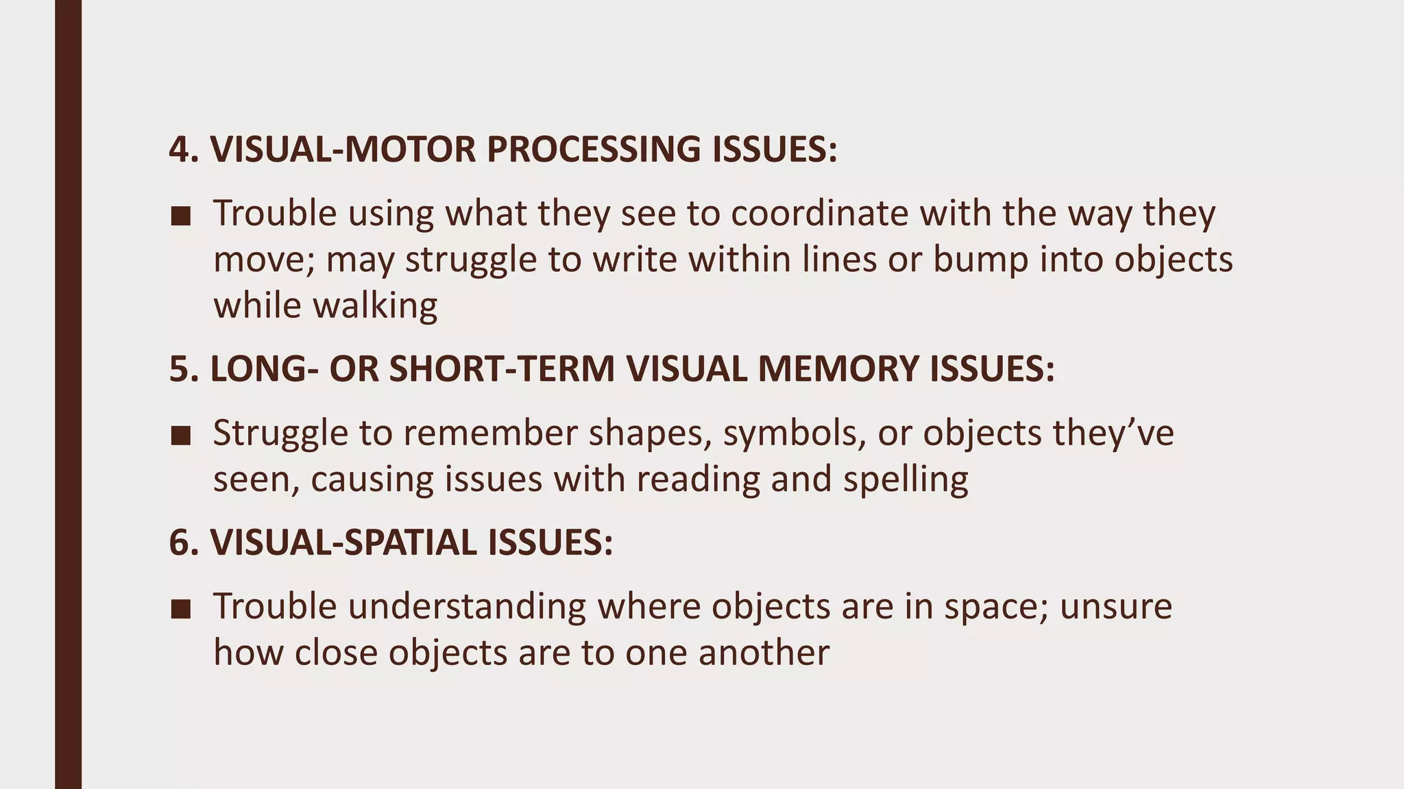 Visual perceptual motor deficit | PPTX | Eye and Vision Conditions ...