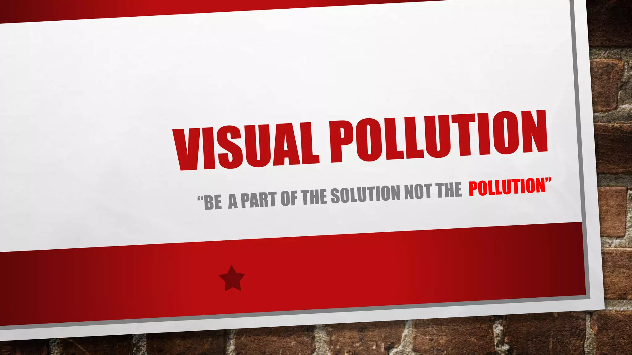 Visual Pollution | PPTX