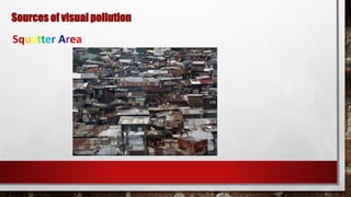 Visual Pollution | PPTX