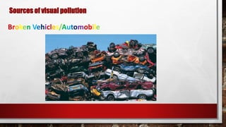 Visual Pollution | PPTX