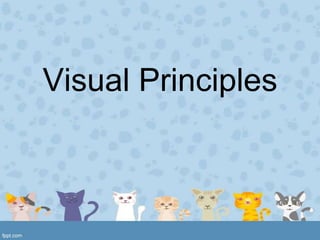 Visual principles | PPTX
