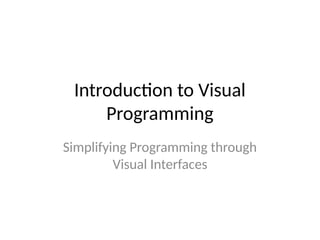 Visual_Programming_Introduction ABOUT.pptx