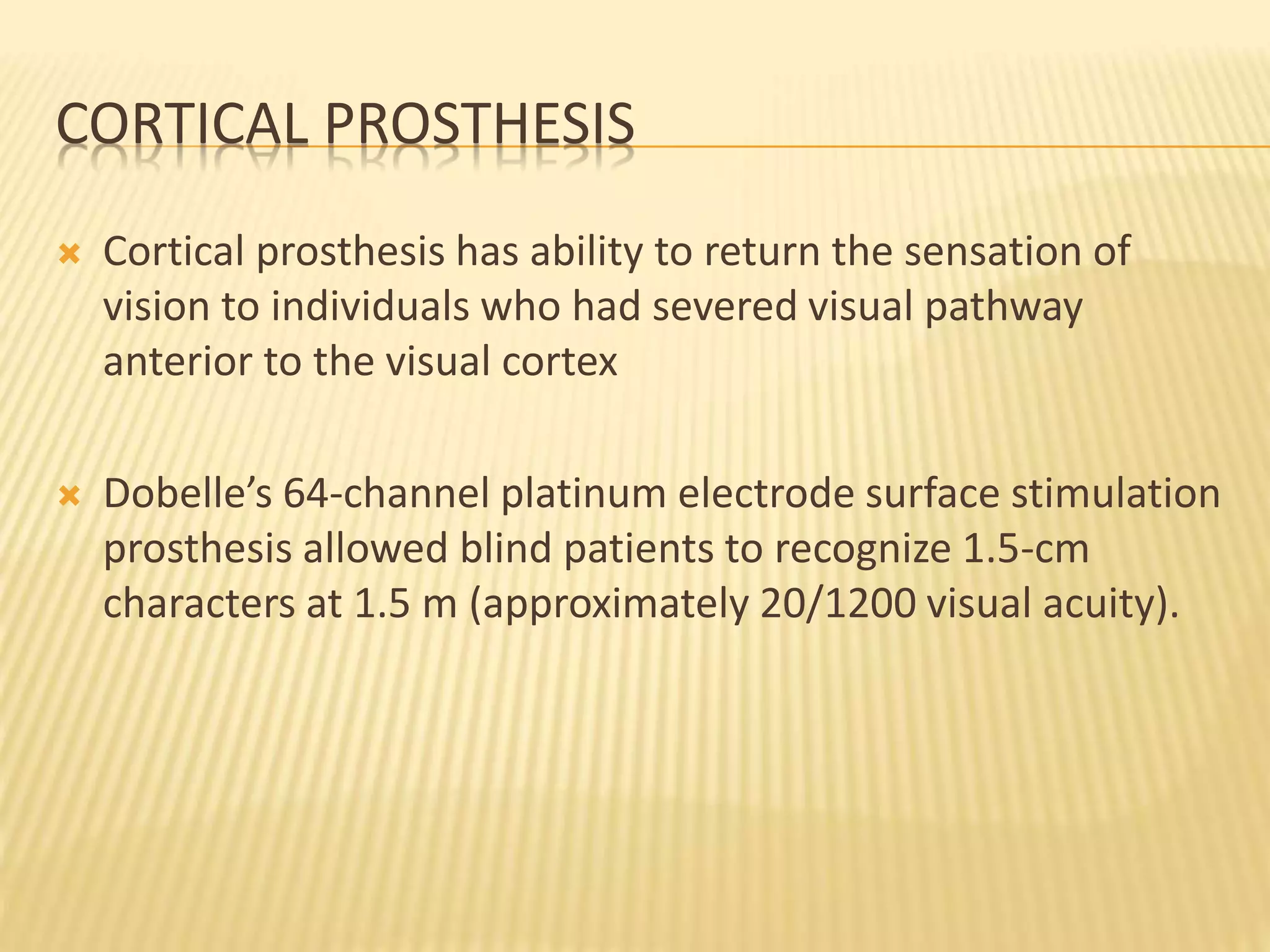 Visual prosthesis | PPTX
