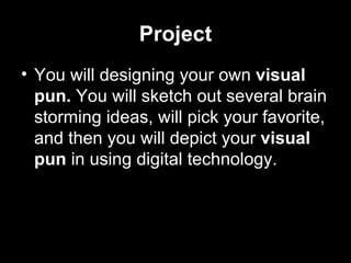 Visual Puns Art Project