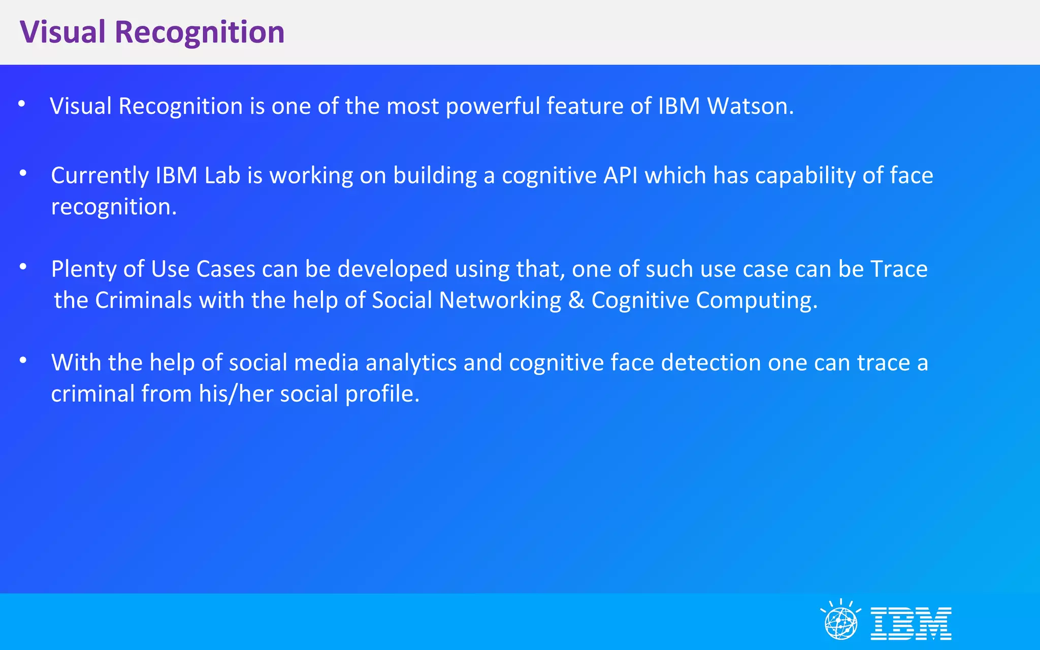 Trace Criminal using IBM Watson | PPT