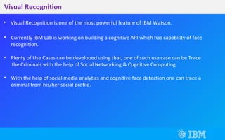 Trace Criminal using IBM Watson | PPT
