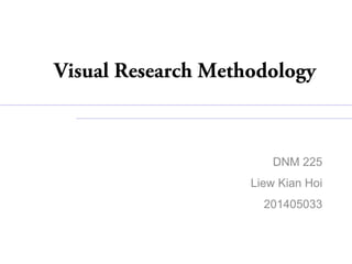Visual research methodology | PPT