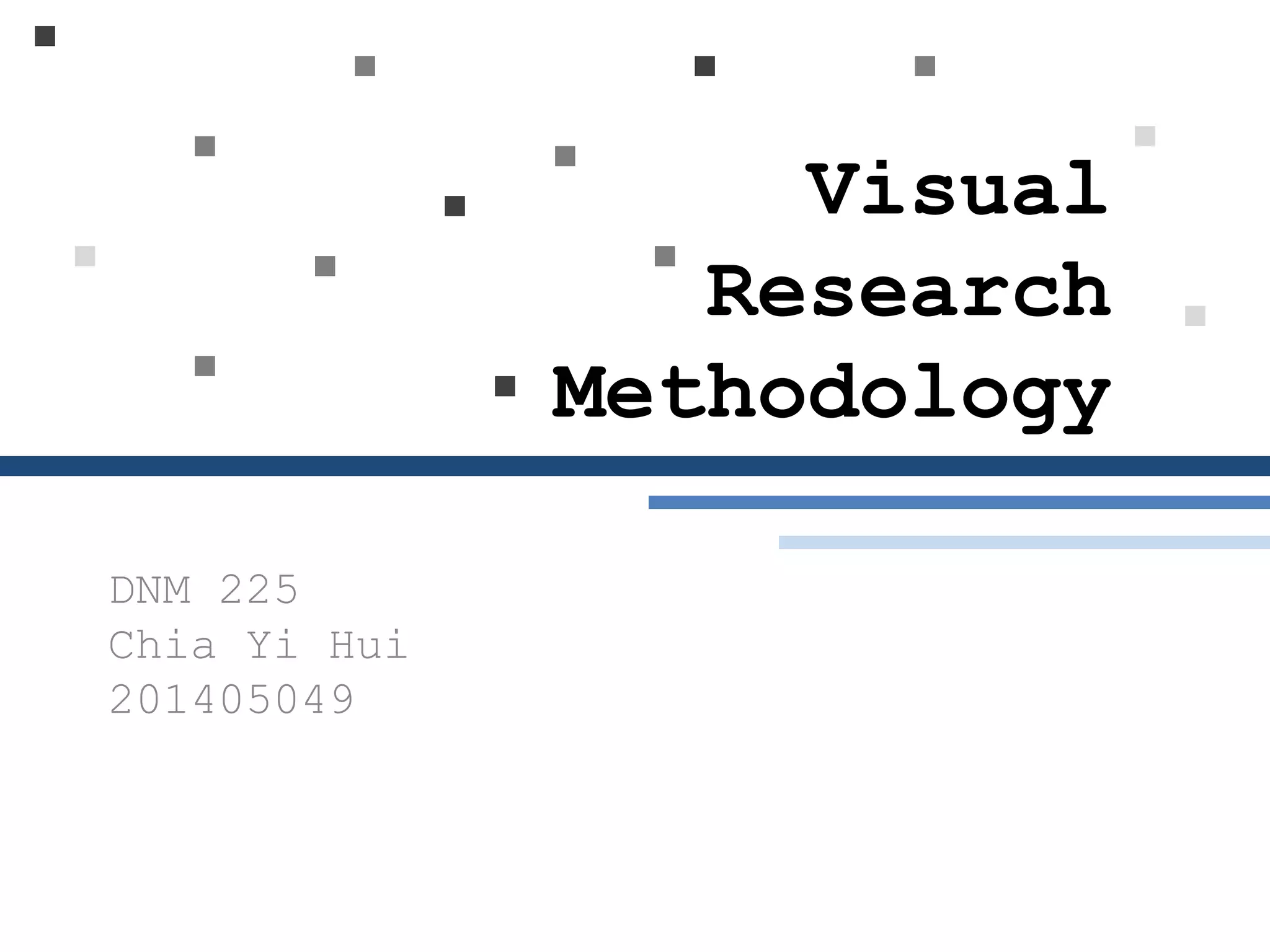 Visual Research Methodology | PPT