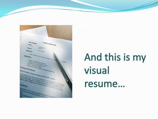 Kelly McQueen - Visual resume | PPSX