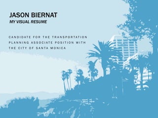 Visual Resume - City of Santa Monica | PDF
