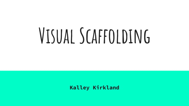 Visual scaffolding | PPT