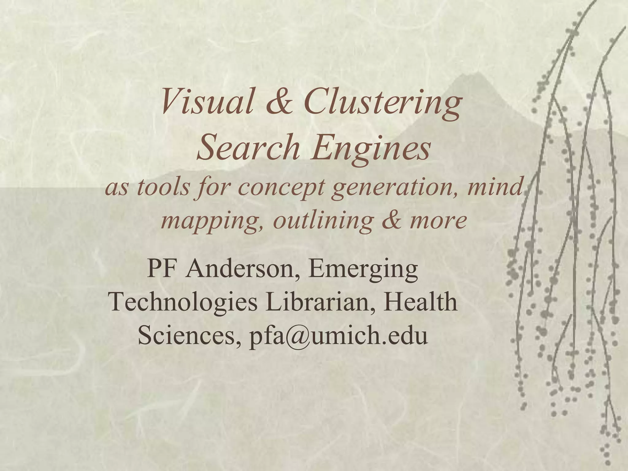 Visual And Clustering Search Engines As Tools For Concept Generation