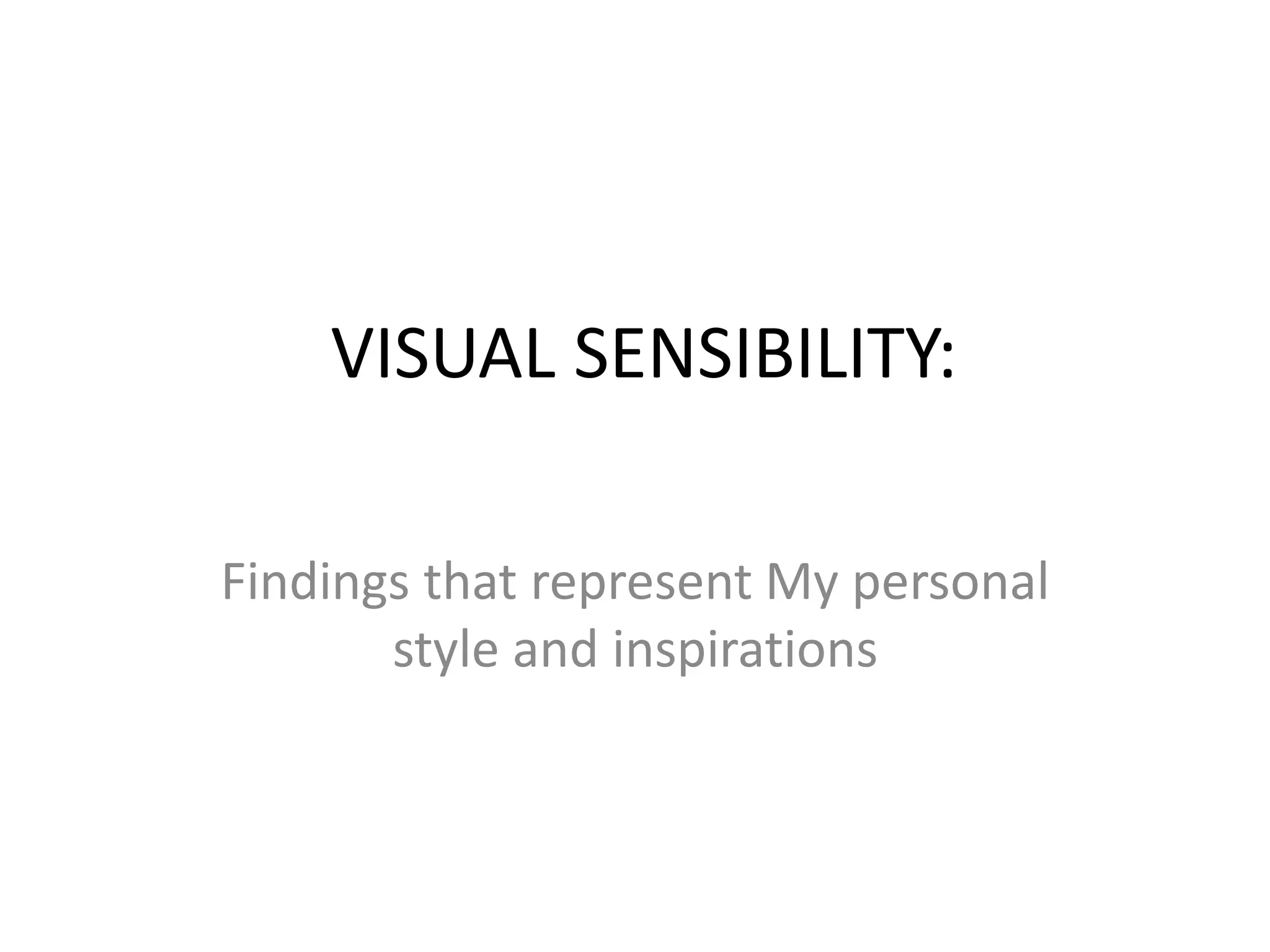 Visual sensibility | PPTX