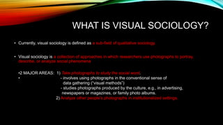 Visual sociology presentation | PPTX