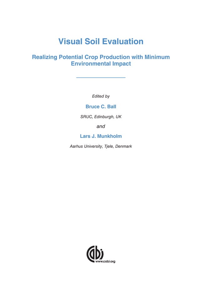 Visual soil evaluation- realizing potential crop production with ...