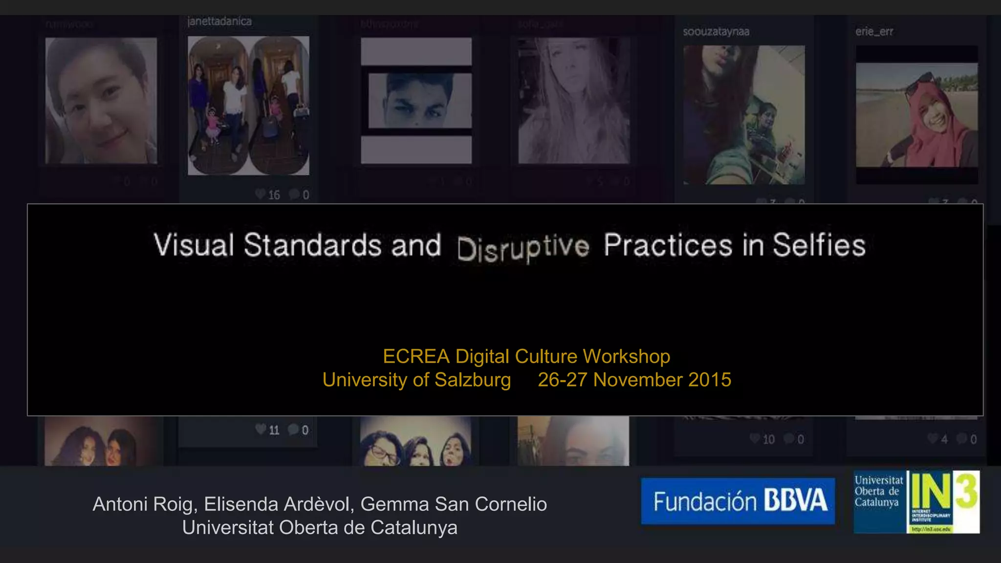 Visual standards and disruptive practices in selfies | PPT